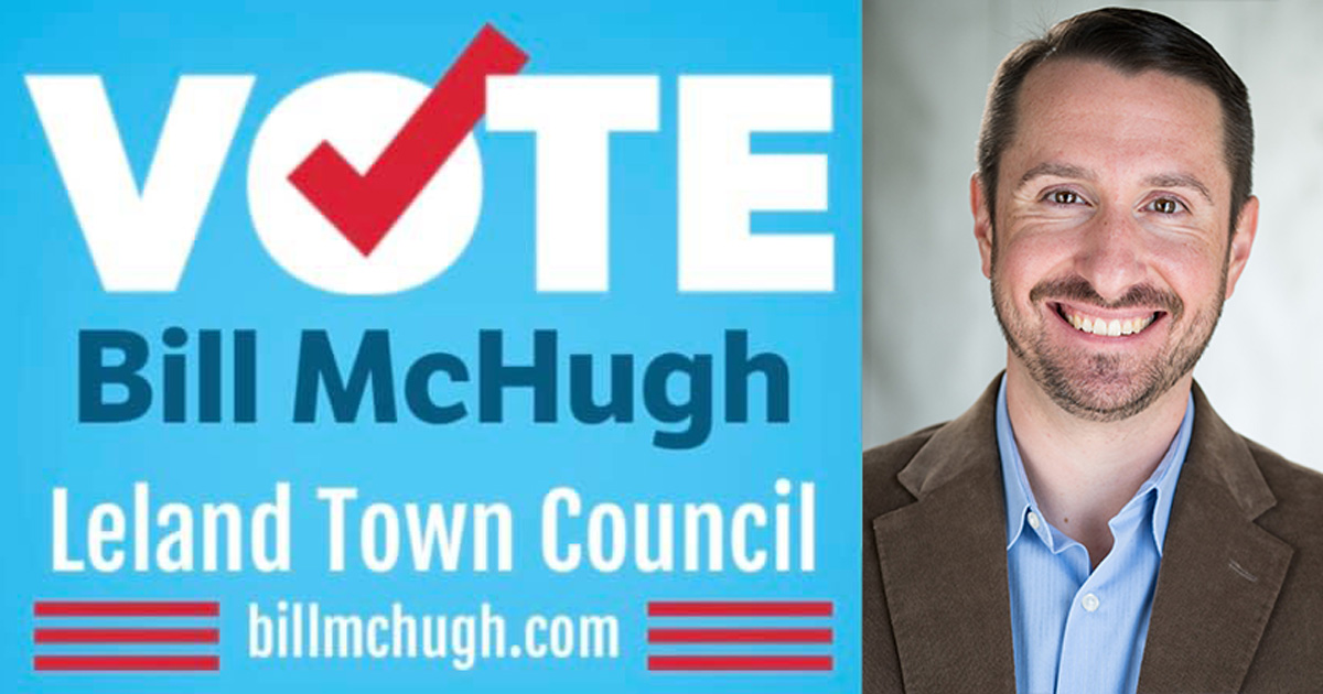 Bill McHugh for Leland Town Council – Vote Bill McHugh for Leland Town ...